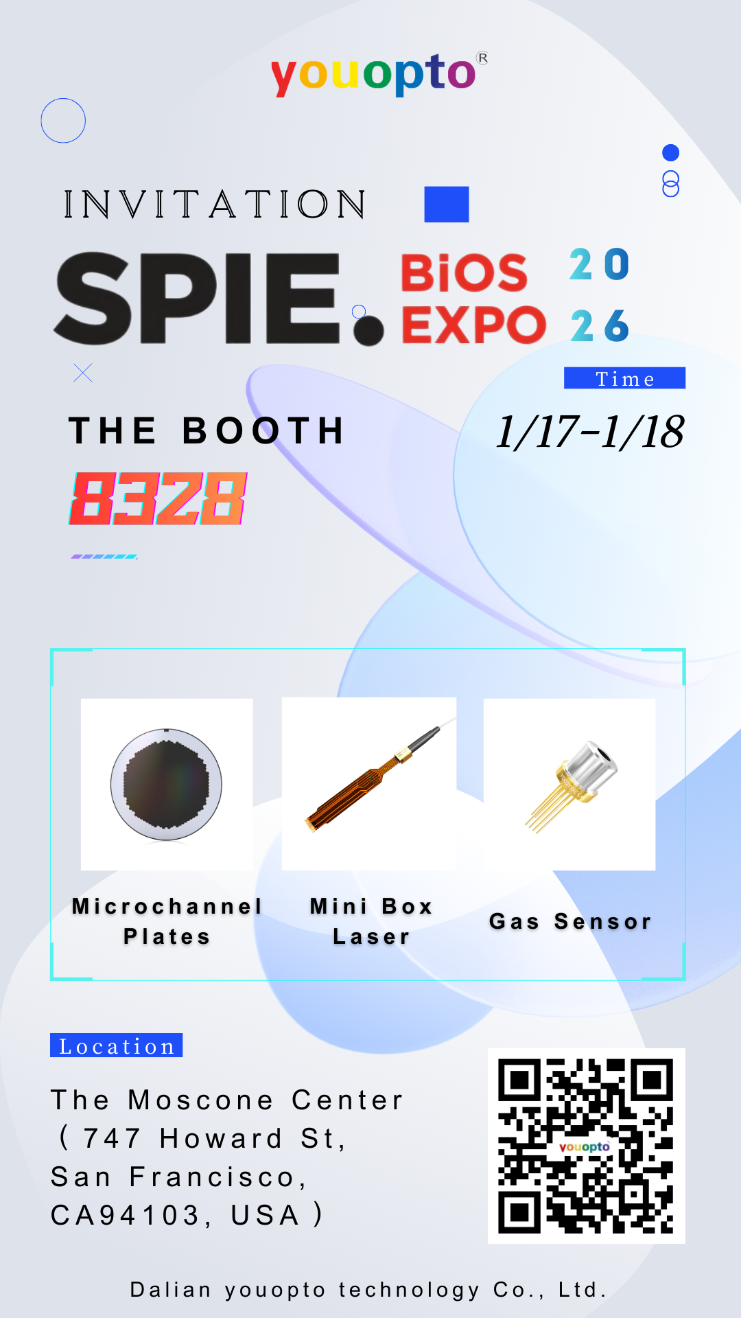 2026 美国旧金山西部生物与光电展览会 SPIE | 优欣光邀请函_大连优欣光科技股份有限公司,1.25G DWDM TOSA,2.5G ...