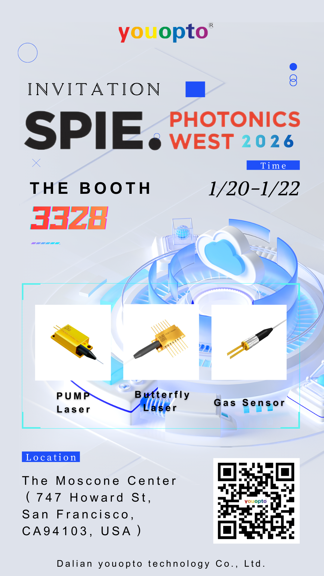 2026 美国旧金山西部生物与光电展览会 SPIE | 优欣光邀请函_大连优欣光科技股份有限公司,1.25G DWDM TOSA,2.5G ...